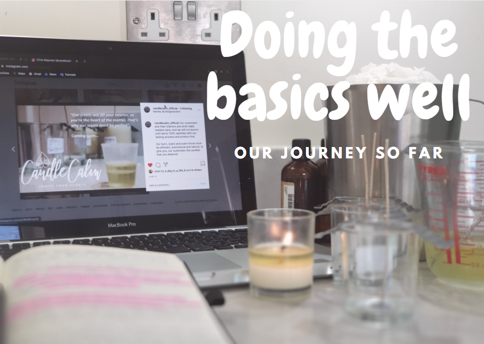 Doing the Basics Well – CandleCalm